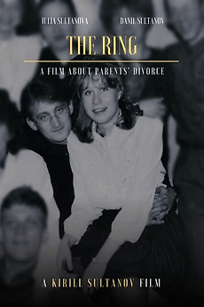 ‎The Ring (2019) directed by Kirill Sultanov • Film + cast • Letterboxd