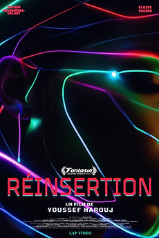 ‎Réinsertion (2024) directed by Youssef Harouj, Gabrielle Allard Caron ...
