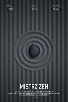 ‎Master of Zen (2018) directed by Maciej Gajewski • Film + cast ...