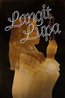 ‎Langit/Lupa (2023) directed by Enzo Camacho, Ami Lien • Reviews, film ...