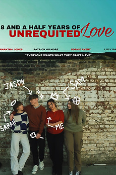 ‎8 and a Half Years of Unrequited Love (2022) directed by Finlay Smith ...