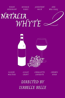 ‎Natalia Whyte 2 directed by Isabelle Belle • Film + cast • Letterboxd