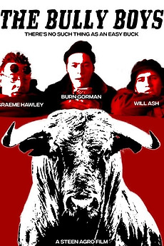‎The Bully Boys directed by Steen Agro • Film + cast • Letterboxd