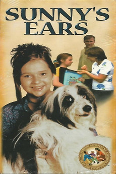 ‎Sunny's Ears (1997) directed by Jane Prowse • Film + cast • Letterboxd