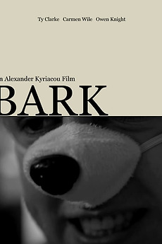 ‎Bark (2024) directed by Alexander Kyriacou • Reviews, film + cast ...
