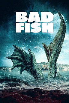 ‎Bad Fish (2024) directed by Brad Douglas • Reviews, film + cast ...