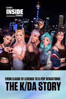 ‎From League of Legends to K-Pop Sensations: The K/DA Story (2021 ...