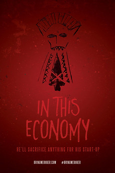 ‎In This Economy (2016) directed by Ty Huffer • Film + cast • Letterboxd