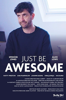 ‎Just Be Awesome directed by Ed Kear, Cringo Williamson • Film + cast ...