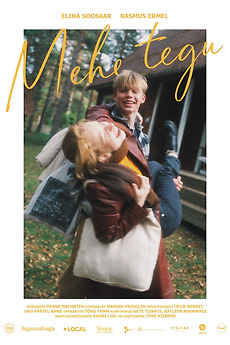 ‎Mehe tegu (2024) directed by Franz Malmsten • Film + cast • Letterboxd
