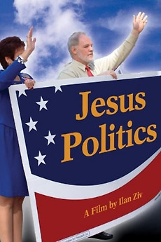 ‎Jesus Politics (2008) directed by Ilan Ziv • Reviews, film + cast ...