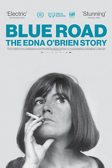 ‎Blue Road: The Edna O'Brien Story (2024) directed by Sinéad O'Shea ...