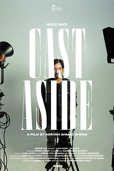 ‎Cast Aside (2024) directed by Adryan Ahmad Shidiq • Film + cast ...