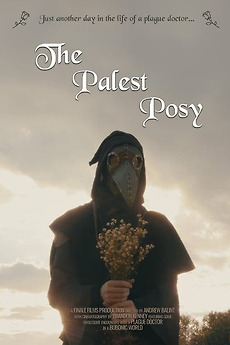 ‎The Palest Posy (2024) directed by Andrew Balint • Reviews, film ...