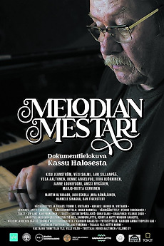 ‎Melodian mestari, Kassu Halonen (2022) directed by Tommi E. Virtanen ...