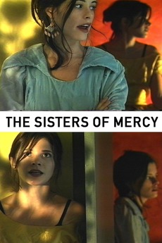 ‎The Sisters of Mercy (2004) directed by Hal Hartley • Reviews, film ...