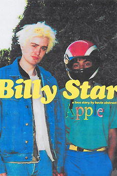 ‎Billy Star (2017) directed by Kevin Abstract • Reviews, film + cast ...