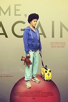 ‎Me, Again (2018) directed by Kim Albright • Film + cast • Letterboxd