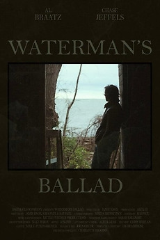 ‎Waterman's Ballad (2024) directed by Jamie Knox • Film + cast • Letterboxd