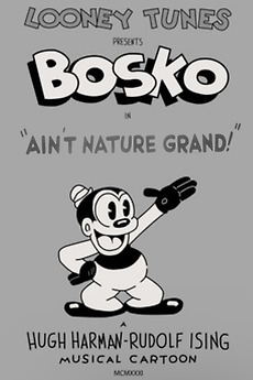 ‎Ain't Nature Grand! (1931) directed by Hugh Harman, Rudolf Ising ...