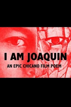 ‎I Am Joaquin (1969) directed by Luis Valdez • Reviews, film + cast ...