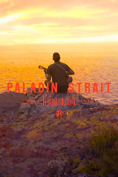 ‎Paladin Strait (2024) directed by Jensen Noen • Reviews, film + cast ...