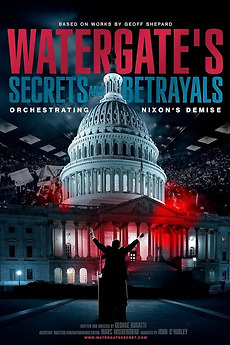 ‎Watergate's Secrets and Betrayals (2024) • Reviews, film + cast ...