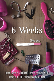 ‎6 Weeks (2023) directed by Caroline Lannes • Film + cast • Letterboxd