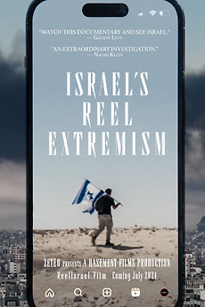 ‎Israel's Reel Extremism (2024) directed by Inigo Gilmore, Kate Hardie ...