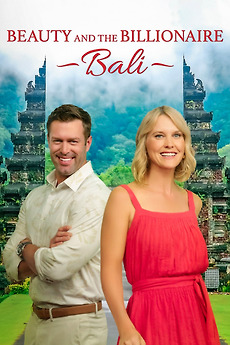 ‎Beauty and the Billionaire: Bali (2024) directed by Brian Brough ...