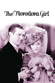 ‎The Florodora Girl (1930) directed by Harry Beaumont • Reviews, film ...