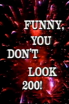 ‎Funny, You Don't Look 200: A Constitutional Vaudeville (1987) directed ...