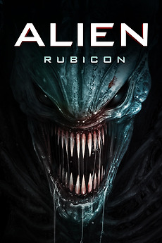‎Alien: Rubicon (2024) directed by Adrian Avila • Reviews, film + cast ...