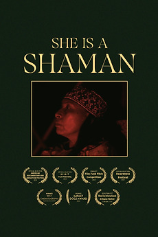 ‎She is a Shaman • Film + cast • Letterboxd