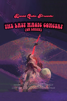 ‎The Last Magic Concert (On Earth) (2022) directed by Alexis Galindo ...