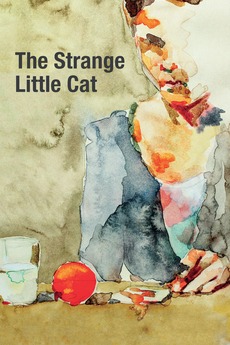 The Strange Little Cat’ review by orson houellebecq • Letterboxd