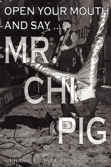 ‎Open Your Mouth and Say... Mr. Chi Pig (2010) • Reviews, film + cast ...