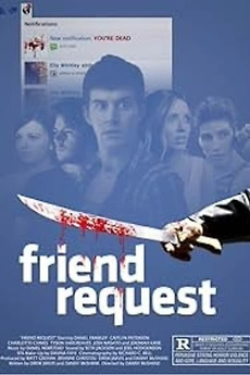 ‎Friend Request (2012) directed by Danny McShane • Film + cast • Letterboxd