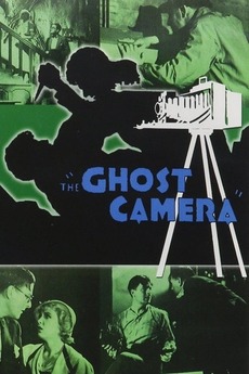 ‎The Ghost Camera (1933) directed by Bernard Vorhaus • Reviews, film + cast • Letterboxd