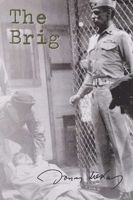 ‎The Brig (1964) directed by Jonas Mekas • Reviews, film + cast ...
