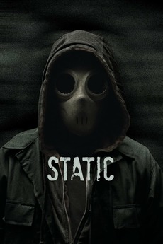 ‎Static (2012) directed by Todd Levin • Reviews, film + cast • Letterboxd