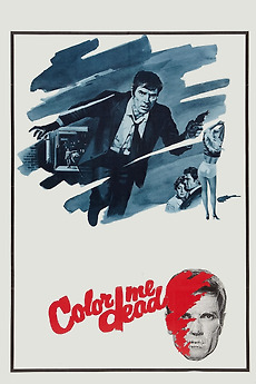 ‎Color Me Dead (1969) directed by Eddie Davis • Reviews, film + cast ...