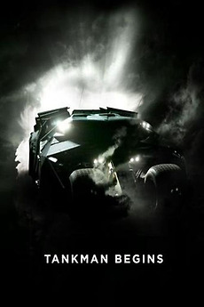 ‎Tankman Begins (2005) directed by Joel Gallen • Reviews, film + cast ...