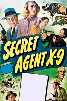 ‎Secret Agent X-9 (1945) directed by Lewis D. Collins, Ray Taylor ...