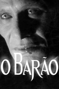 ‎The Baron (2011) directed by Edgar Pêra • Reviews, film + cast ...