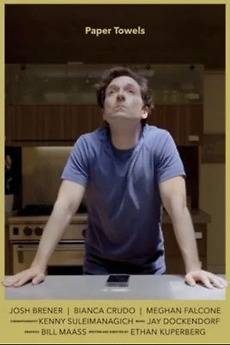 ‎Paper Towels (2024) directed by Ethan Kuperberg • Reviews, film + cast ...