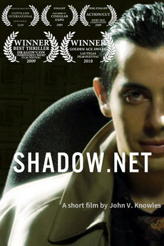 ‎Shadow.net (2009) directed by John V. Knowles • Reviews, film + cast ...