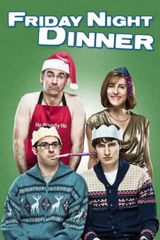 ‎Friday Night Dinner Christmas Special • Film + cast • Letterboxd
