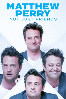 ‎Matthew Perry: Not just Friends (2023) directed by Hannah Summer ...