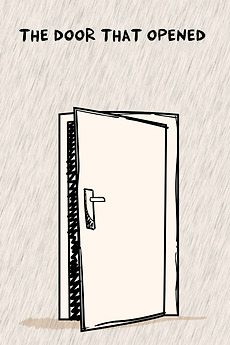 ‎The Door that Opened directed by Reed Hancock • Film + cast • Letterboxd